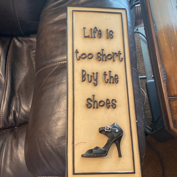 Wall Decor | Buy The Shoes Plaque | Poshmark